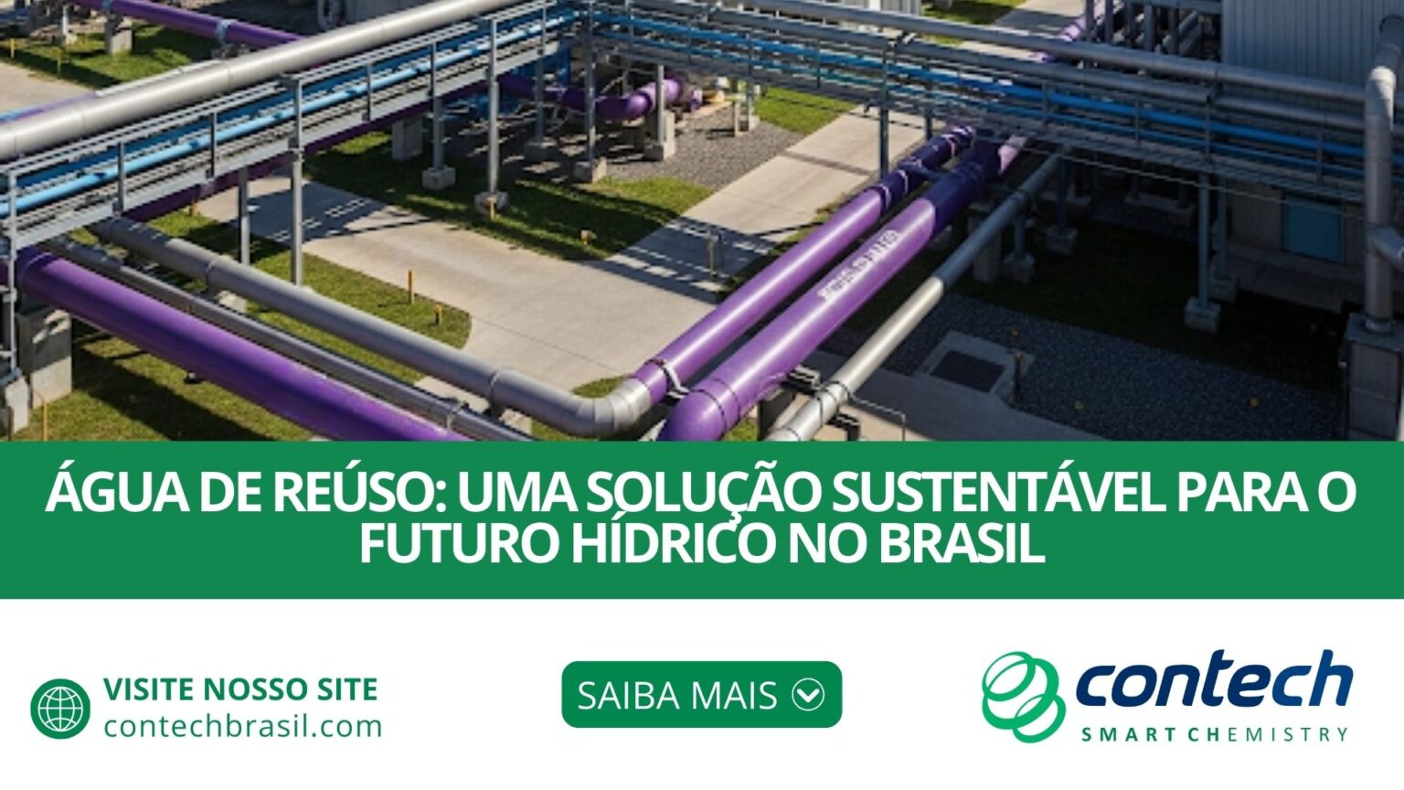 Água de Reúso: Uma Solução Sustentável para o Futuro Hídrico no Brasil ...